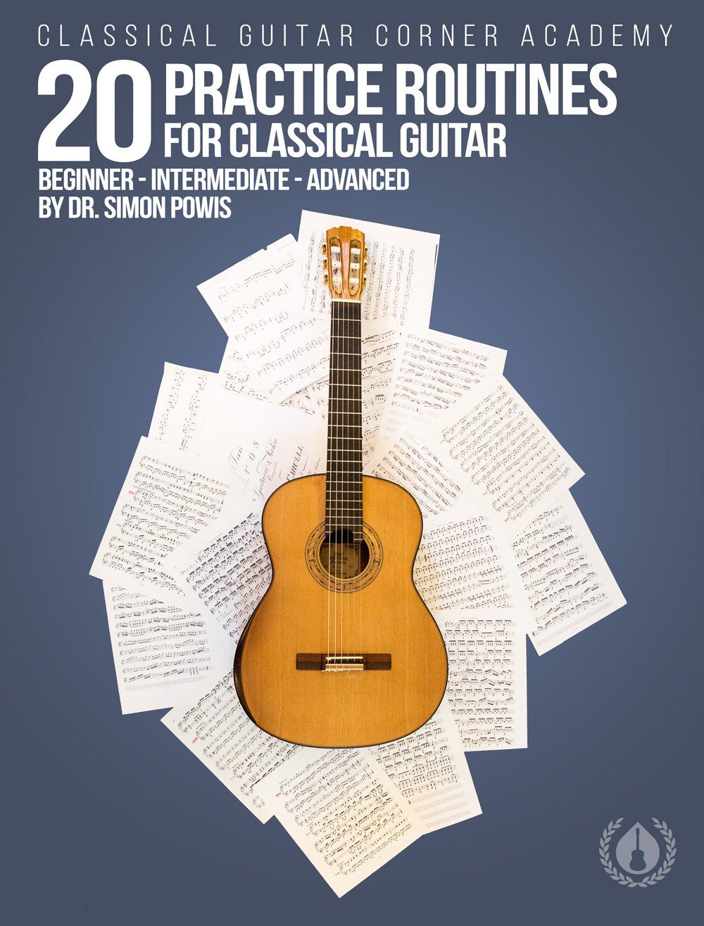 20 Practice Routines For Classical Guitar Classical Guitar Corner 20 Practice Routines For Classical Guitar Classical Guitar Corner